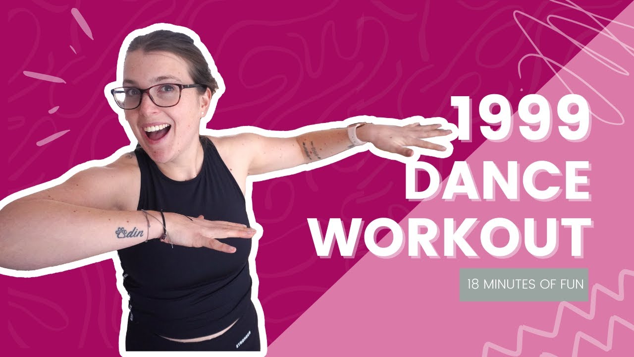 1999 DANCE WORKOUT | Easy at home workout | With songs from Britney ...