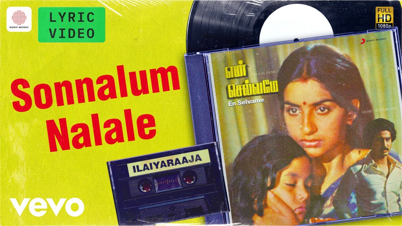 En Selvame - Sonnalum Nalale Lyric | Suman, Ambika | Ilaiyaraaja - YouTube