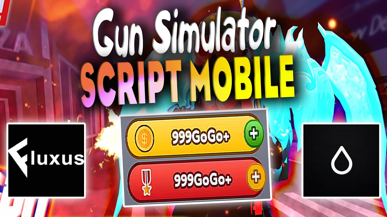 Gun Simulator script MOBILE – INF Money For Fluxus And Hydrogen - YouTube