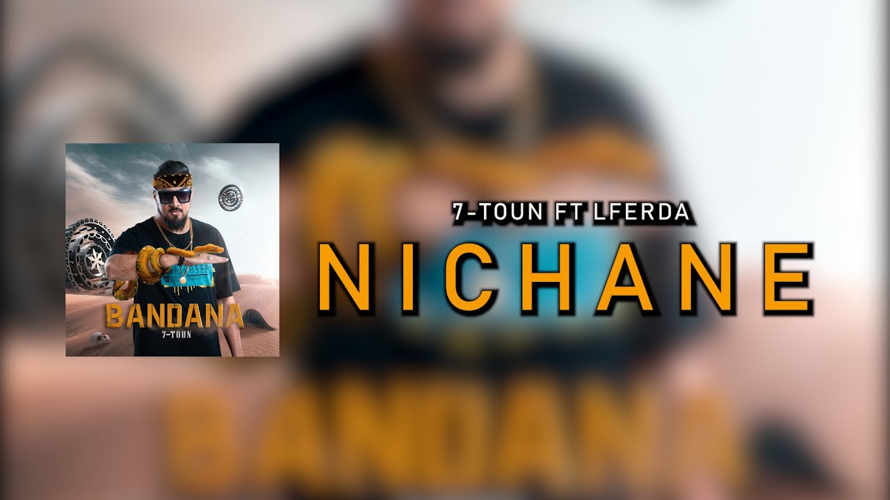 7-TOUN x LFERDA - NICHANE [Official Lyric Video] - YouTube