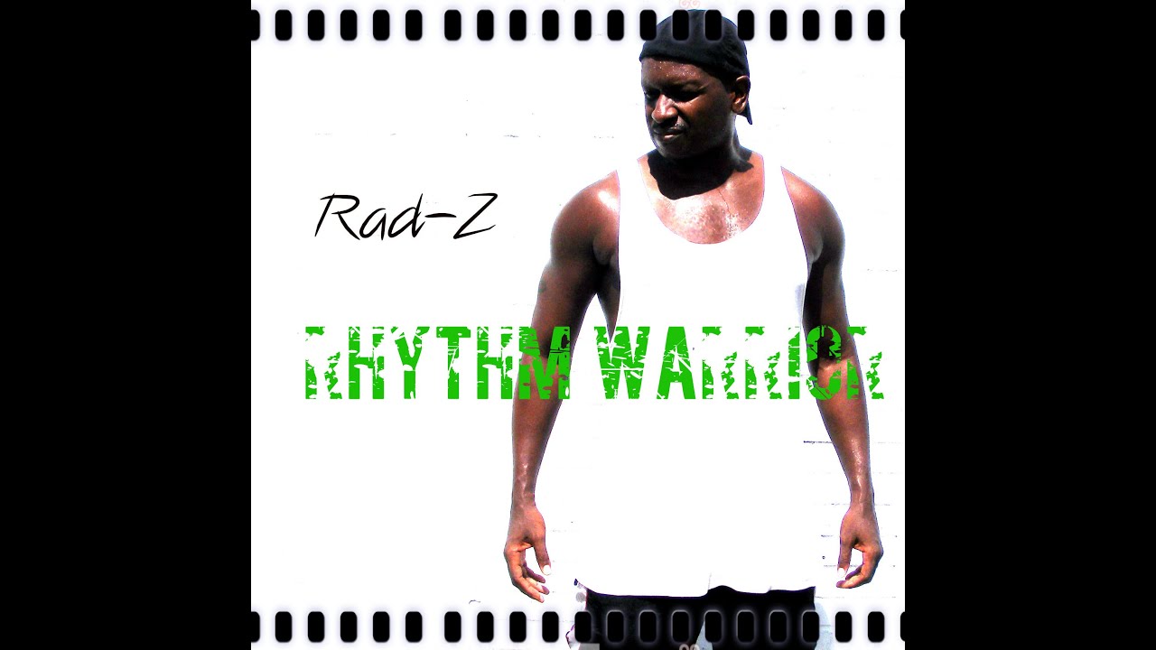 Rad-Z Rhythm Warrior music video - YouTube