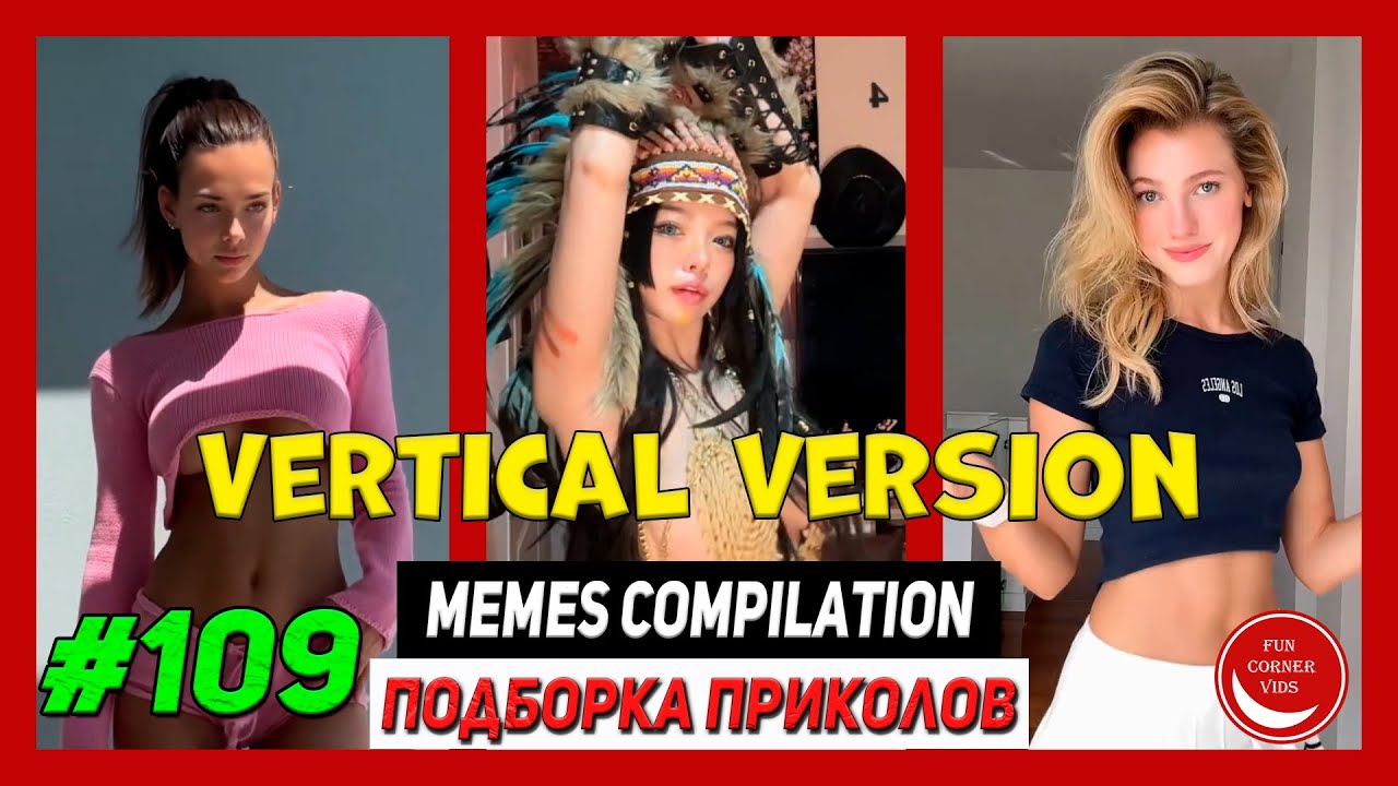 BEST MEMES / Лучшие приколы #109 | Looks best on 📲 | Vertical version ...