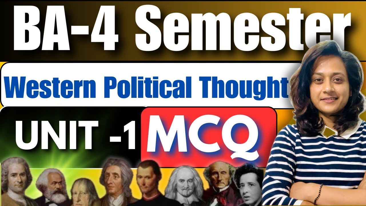 BA-4th SEMESTER|UNIT-1 MCQ For EXAM 2024||Western Political Thought|By ...