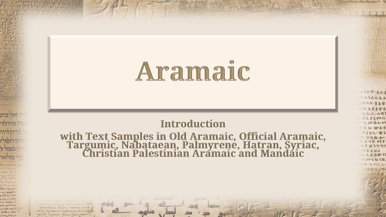 Ancient Semitic VII: Aramaic - YouTube