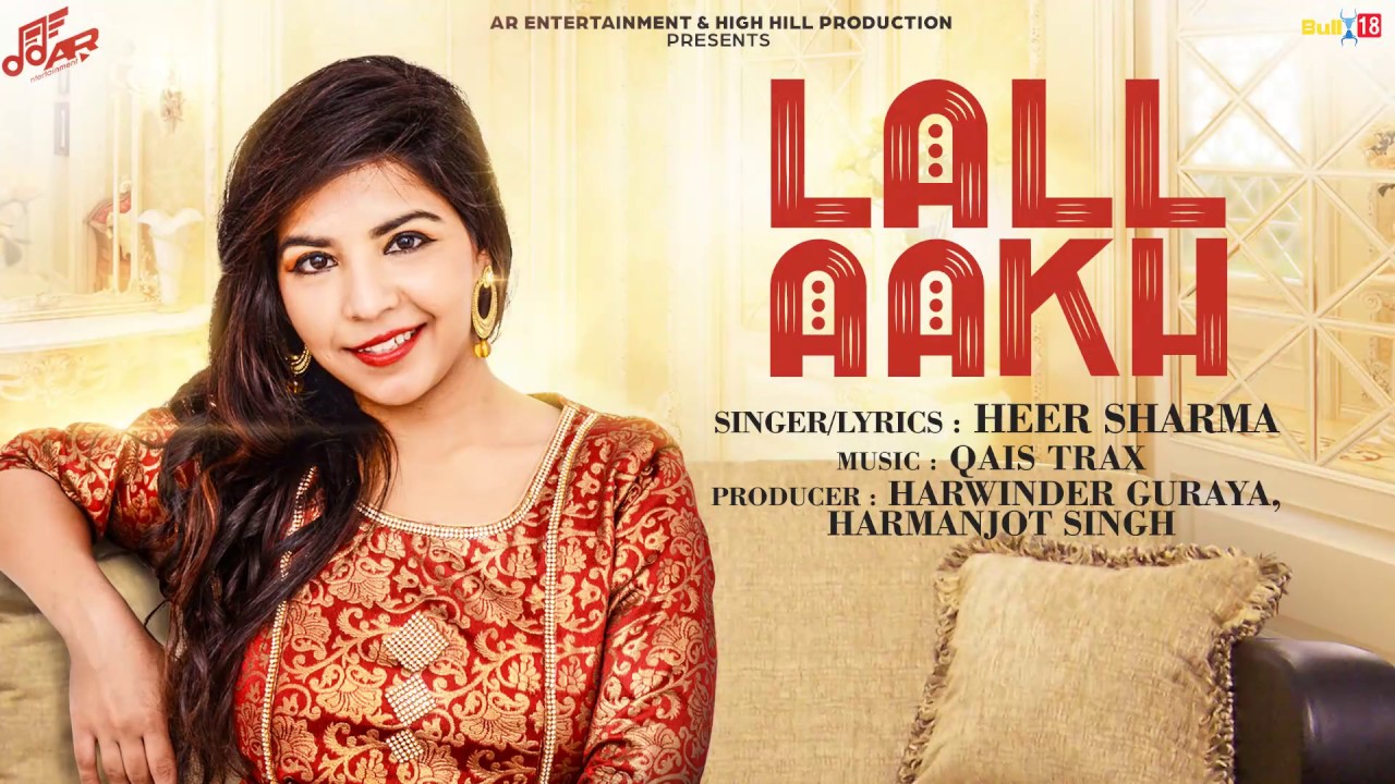 Lall Aakh - Heer Sharma | Lyrical Video | Ar Entertainment - YouTube