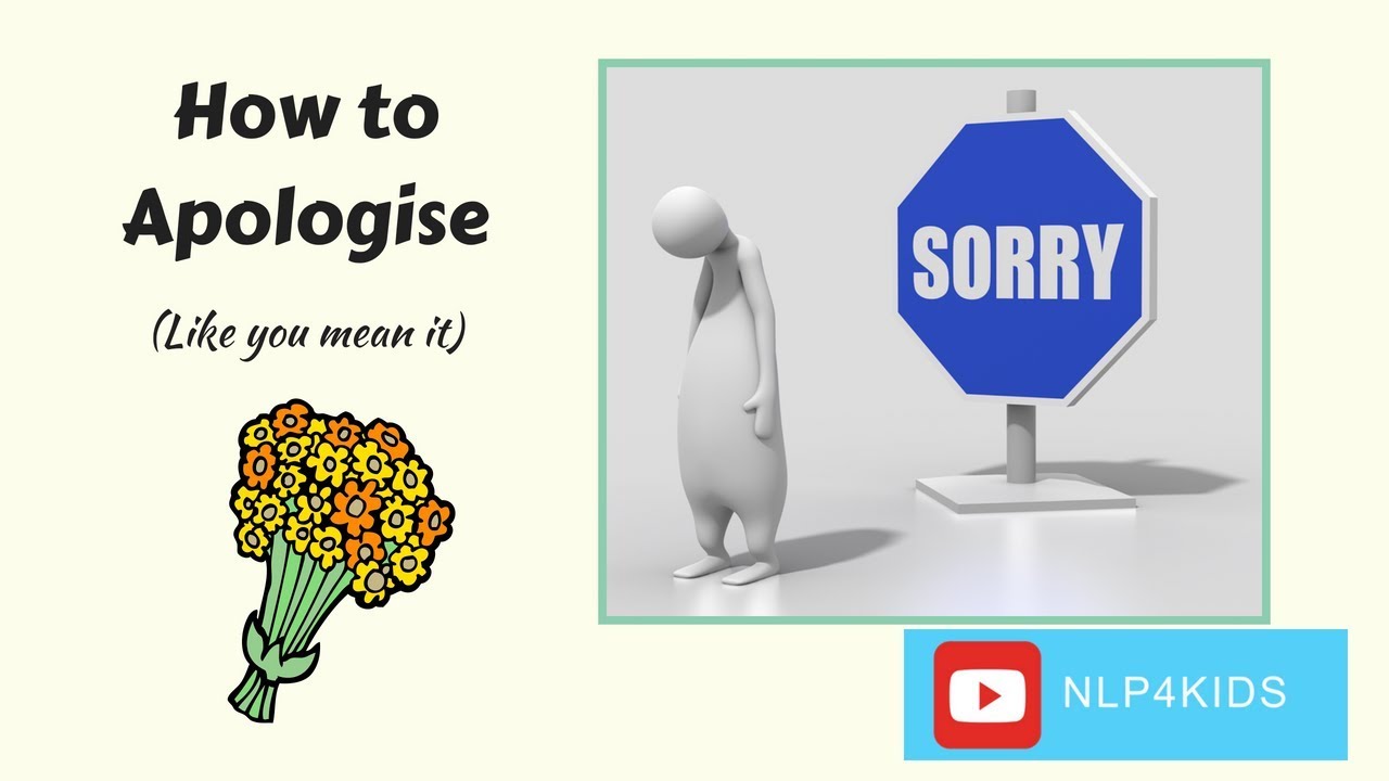 How to Say Sorry: Children and Young People - YouTube
