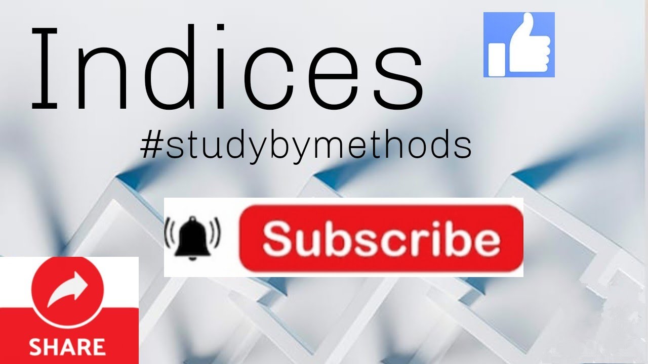 INDICES | Maths | Must Watch | Simplification |#studybymethods | @studybymethods ...