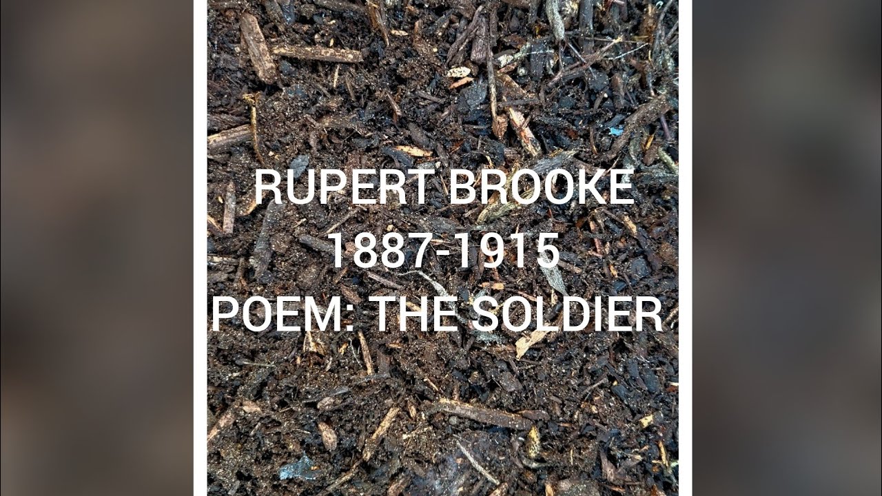 Rupert Brooke: 1887-1915: The Soldier Poem - YouTube
