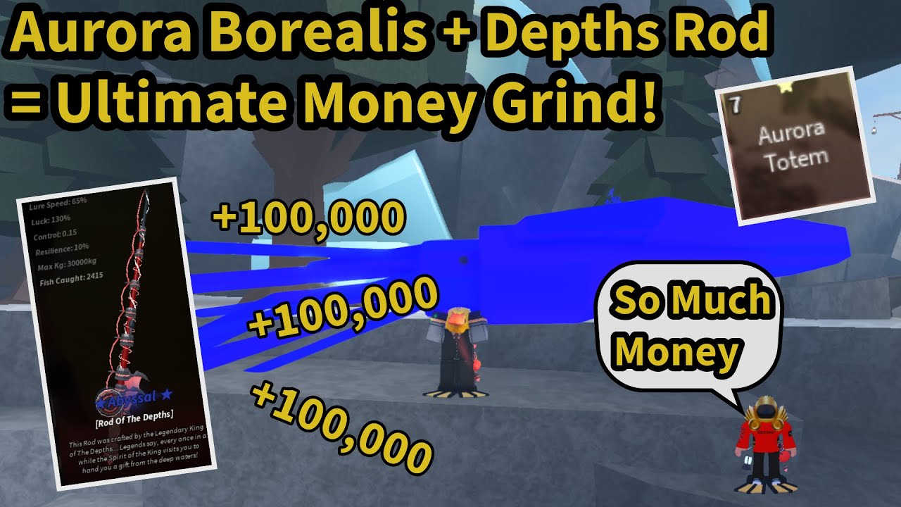 Aurora Borealis + Depths Rod = Ultimate Money Grind! - YouTube