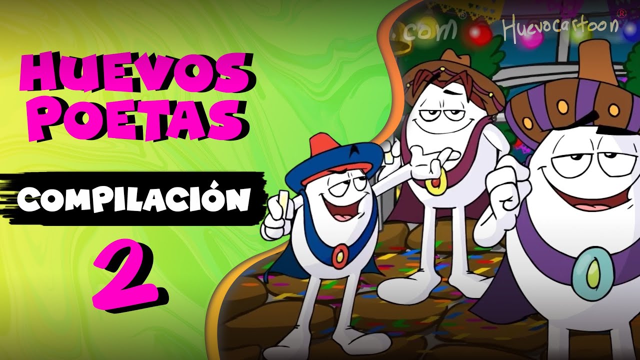 Huevos Poetas: Compilación #2 🥚😄 | Huevocartoon - YouTube