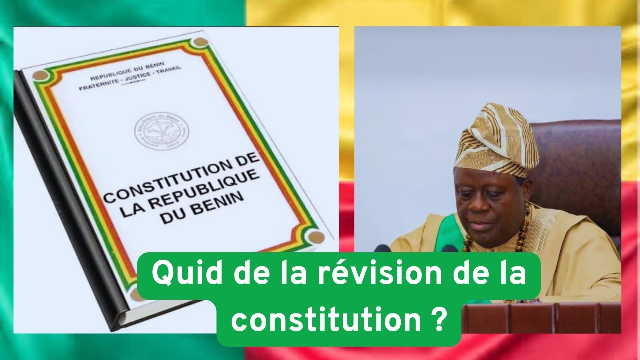 🔴Bénin : Quid de la révision de la constitution au Bénin ? #actualités ...