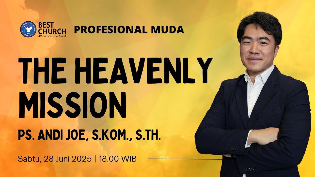 Profesional Muda | Jemaat Online Gereja BEST | Ps. Andi Joe | The ...