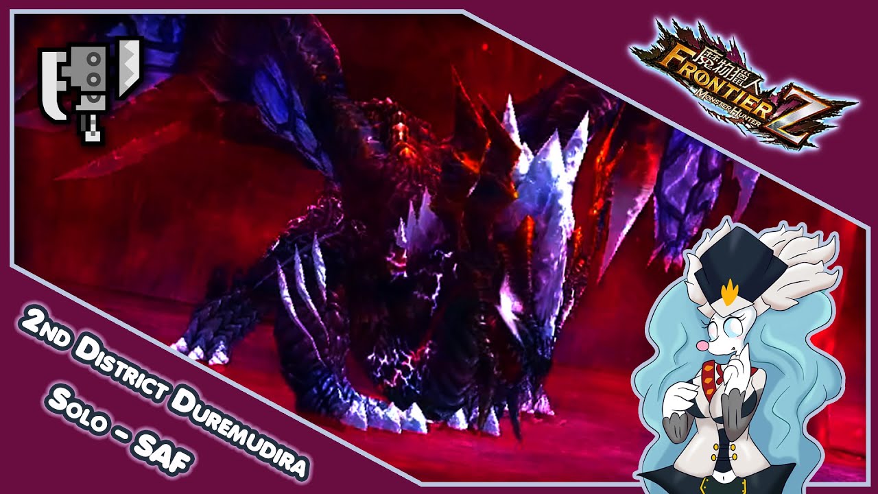 Monster Hunter : Frontier | 2nd District Duremudira - Solo | SAF - "3: ...