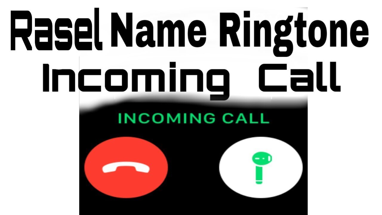 Rasel Name Ringtone. Mr.Rasel please pick up The phone soneone calling ...