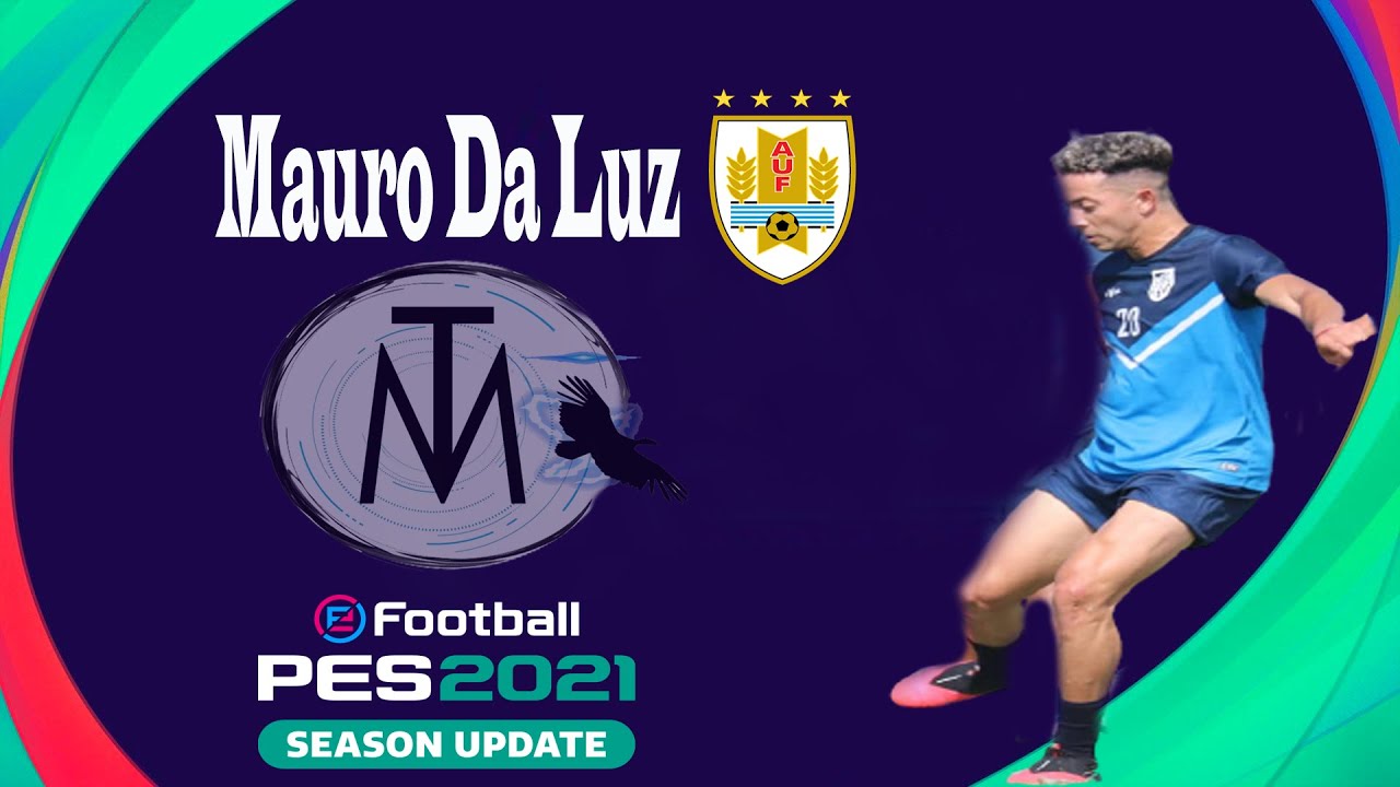 Mauro Da Luz (PS4) By: Tio Merchan "eFootball PES 2021 SEASON UPDATE ...