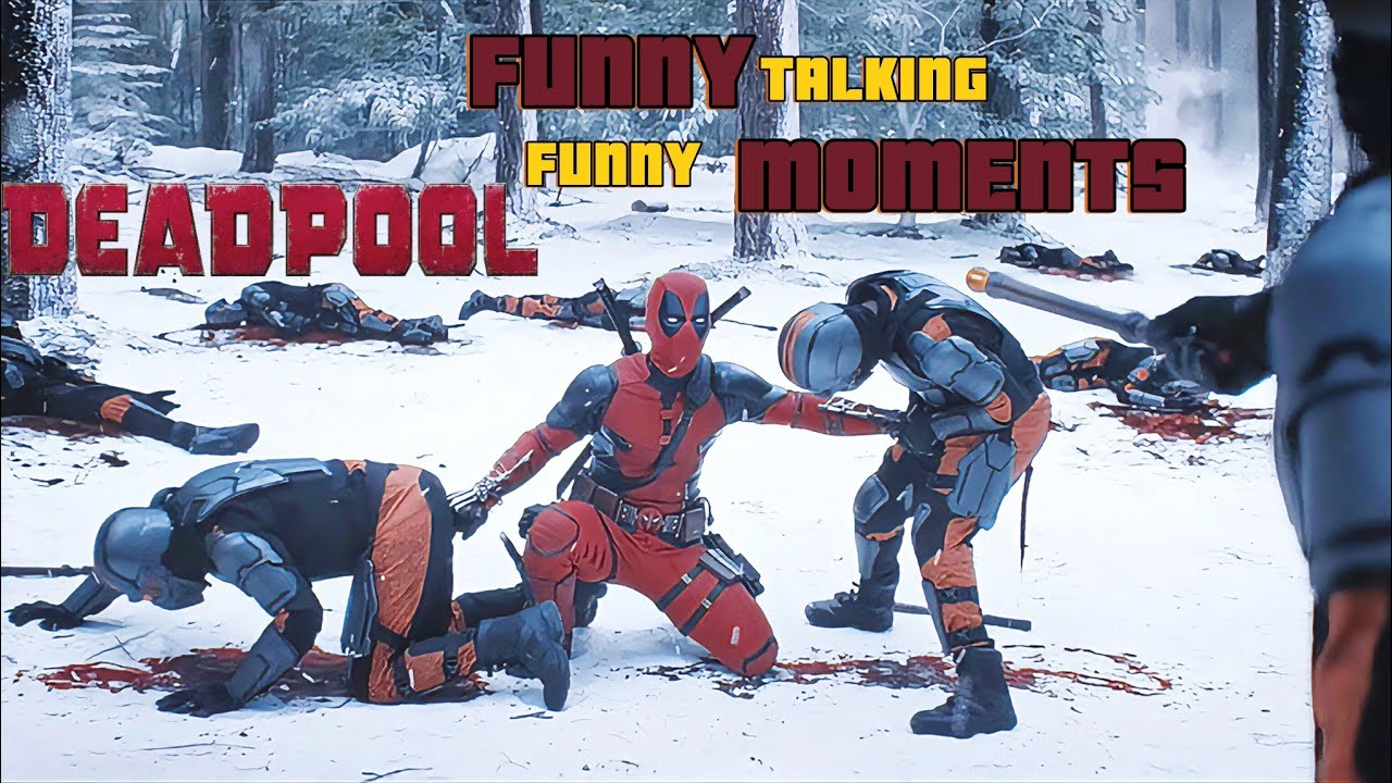 DeadPool funny moments | DeadPool and Wolverine movie clips 2024 - YouTube