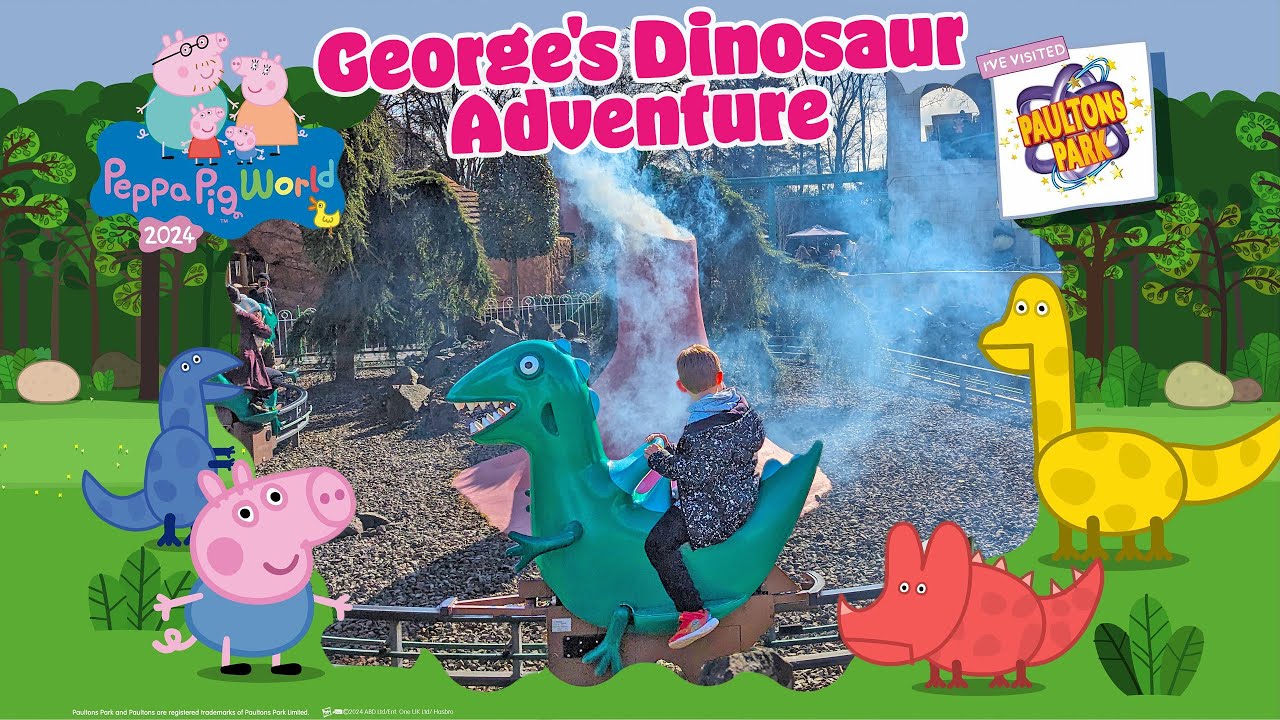 George’s Dinosaur Adventure Guide | PEPPA PIG WORLD | Paultons Park ...