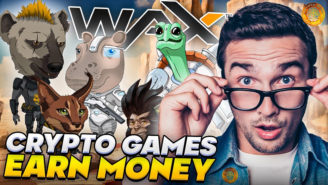 Crypto Games Earn Money | Wax Games Play To Earn | Best Web 3 NFT ...