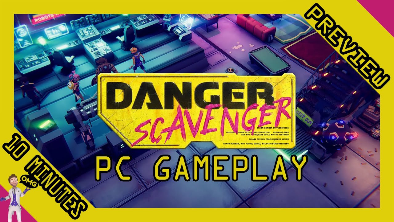 Let's Play Danger Scavenger - PC Game - Gameplay 10 Minutes Preview ...