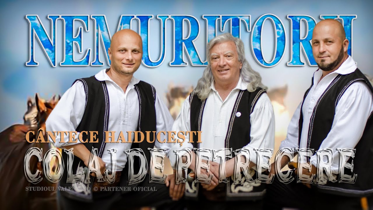 NEMURITORII . Cantece haiducesti [ COLAJ ] - YouTube
