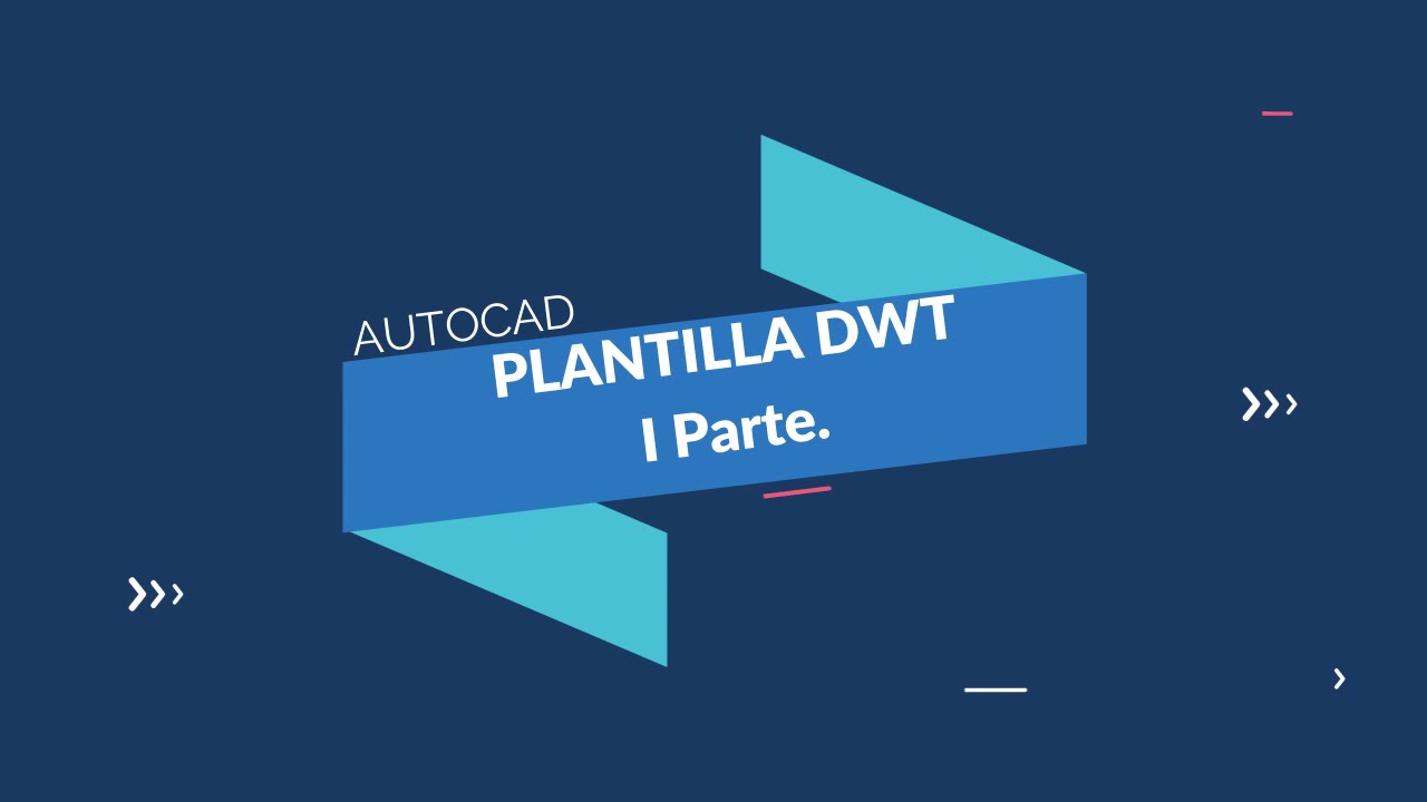 AUTOCAD ARCHIVO DWT I PARTE YouTube autocad-archivo-dwt-i-parte-youtube