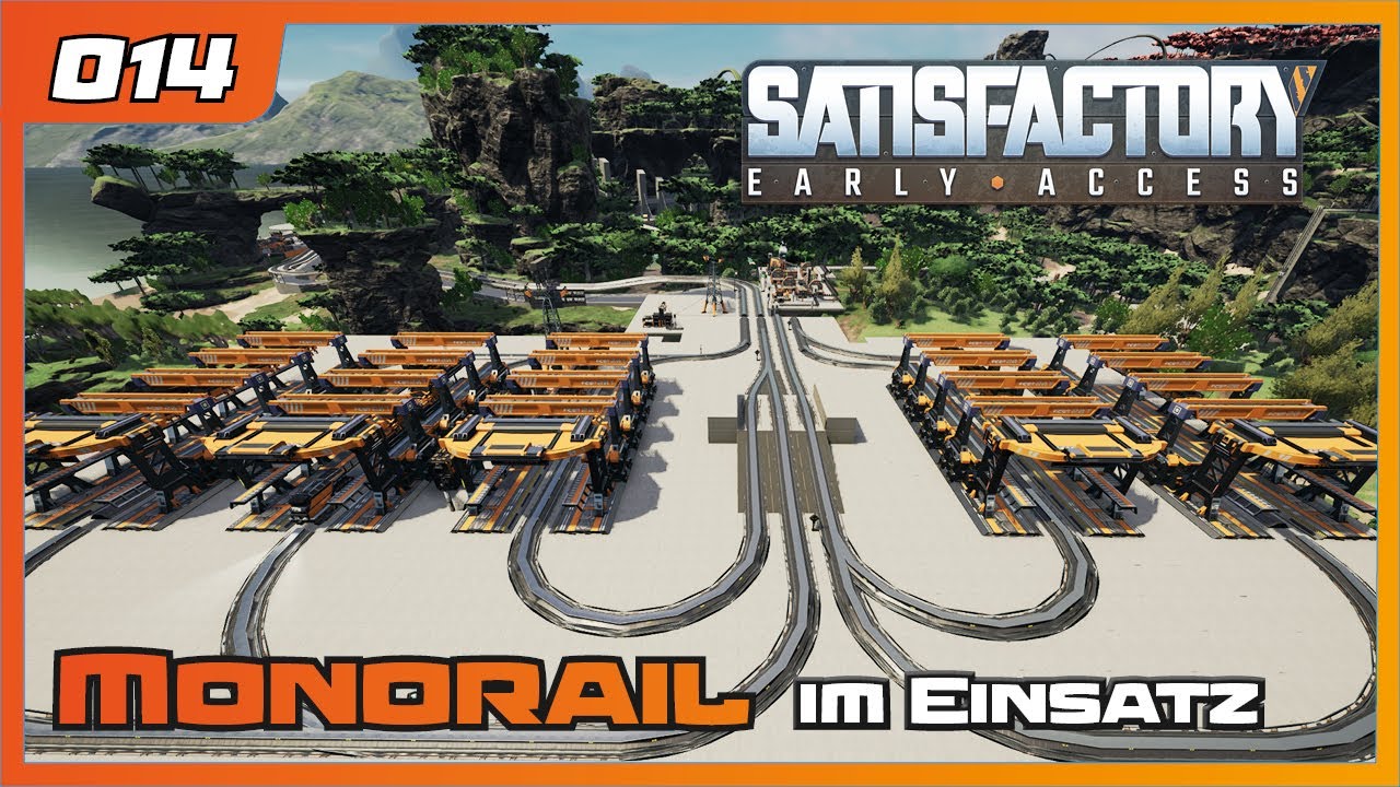 Satisfactory | 014 | Monorail im Einsatz | Let's play 2024 | Gameplay ...