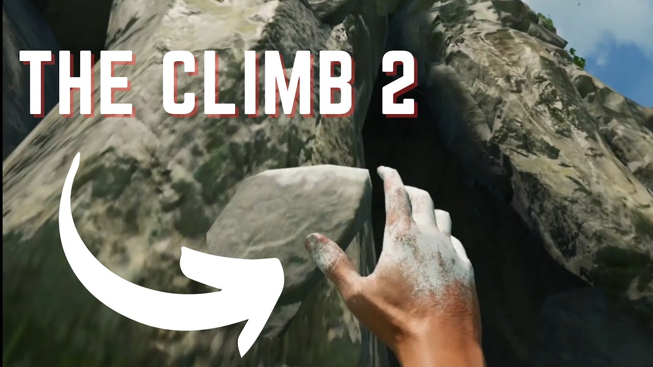 First time playing The Climb 2 VR - YouTube