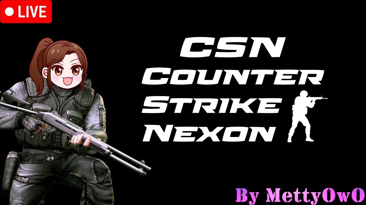 [2025 Live] Counter Strike Nexon EP.48 - YouTube