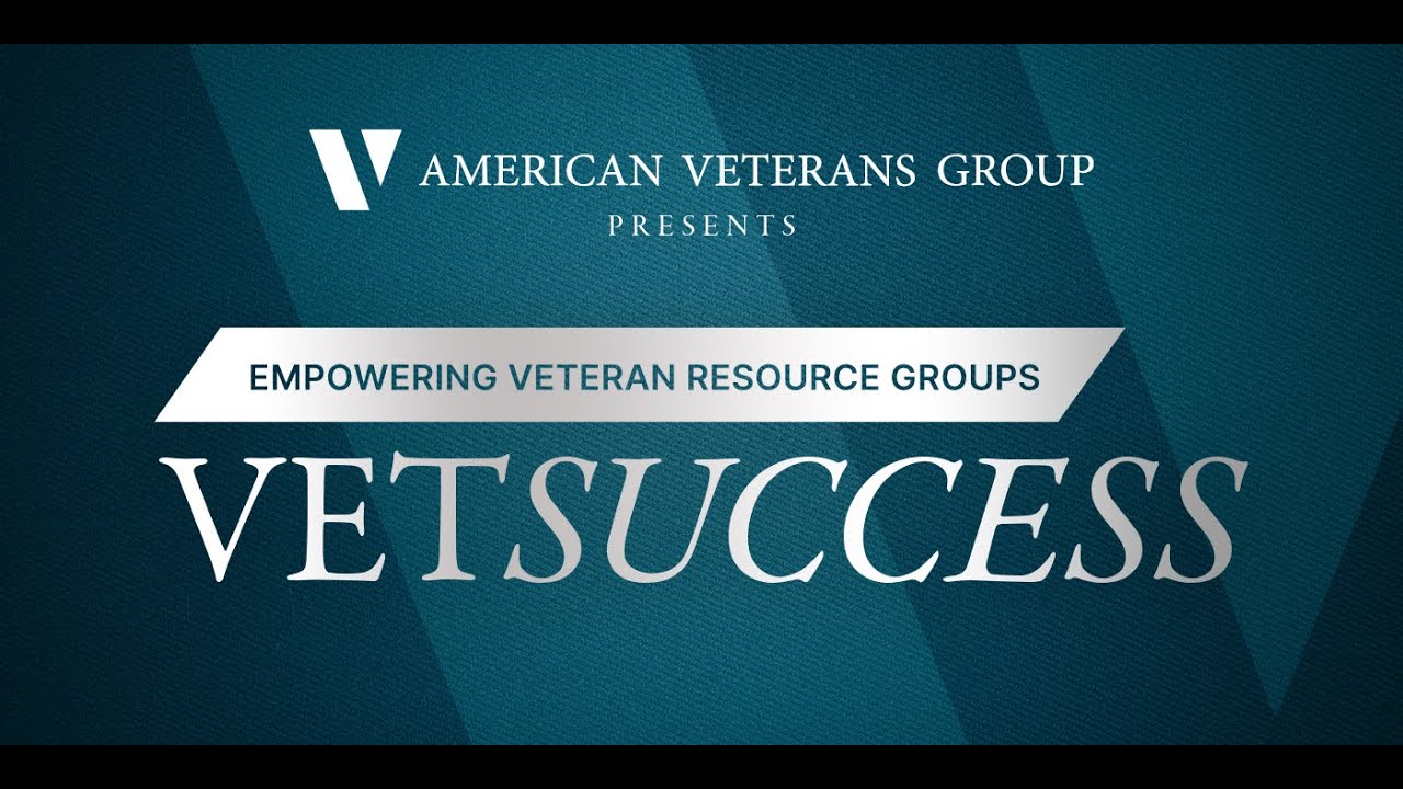 VetSuccess VRG Empowering Veterans Resource Groups - YouTube