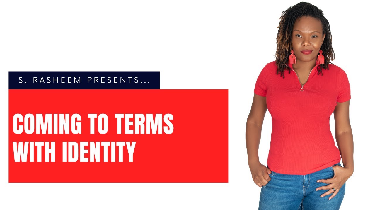 s. Rasheem Presents... Coming to Terms with Identity - YouTube