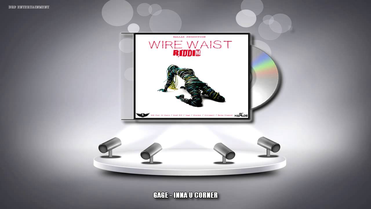 Gage - Inna U Corner - (Wire Waist Riddim) - 2015 - YouTube