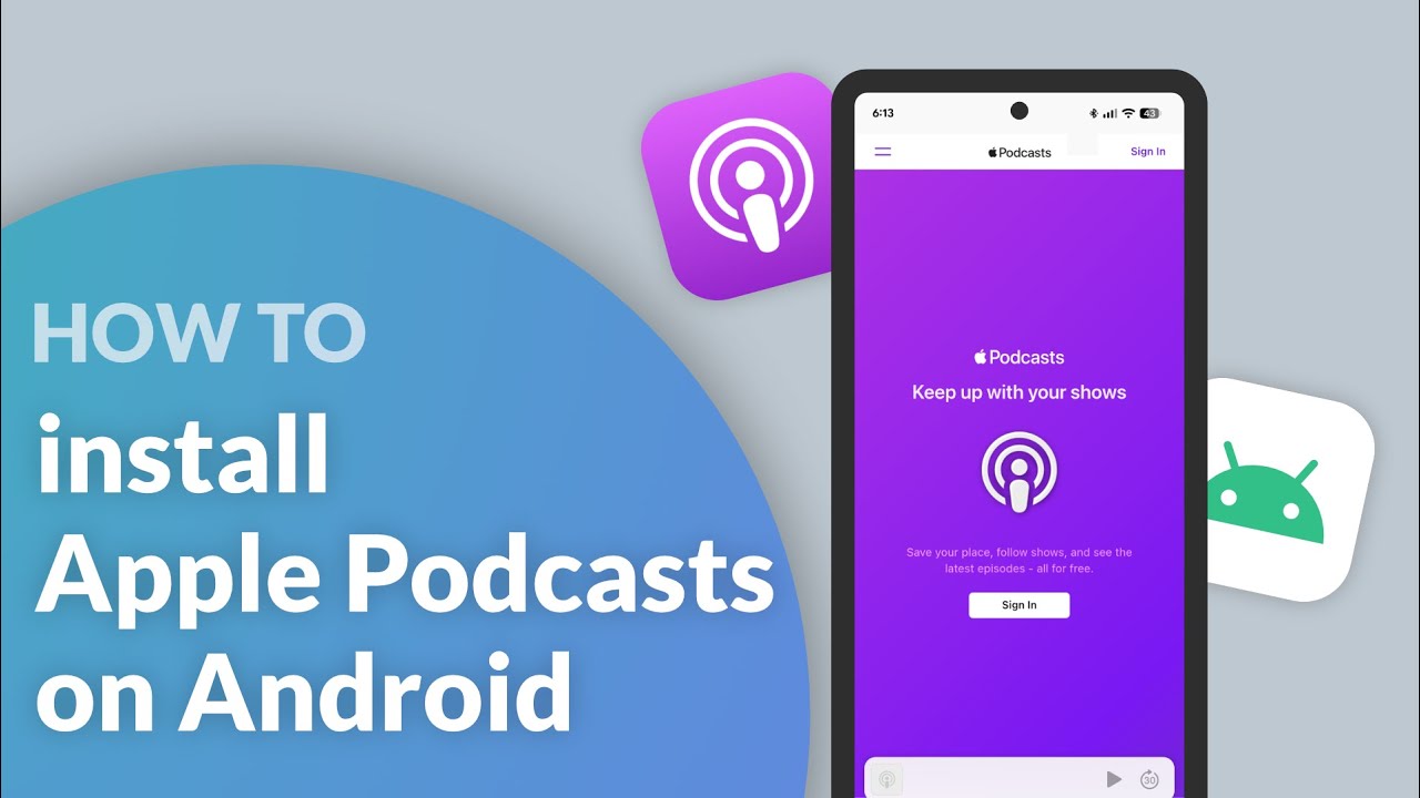 How to install Apple Podcasts on your Android phone - YouTube