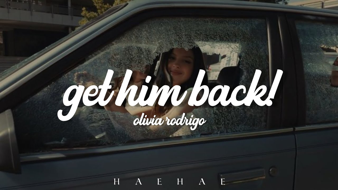 Olivia Rodrigo - get him back! (Lyrics Pt-Br) Tradução - YouTube