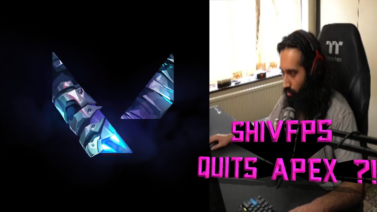 ShivFPS gets locked out of APEX by a Hacker and starts playing Valorant ...