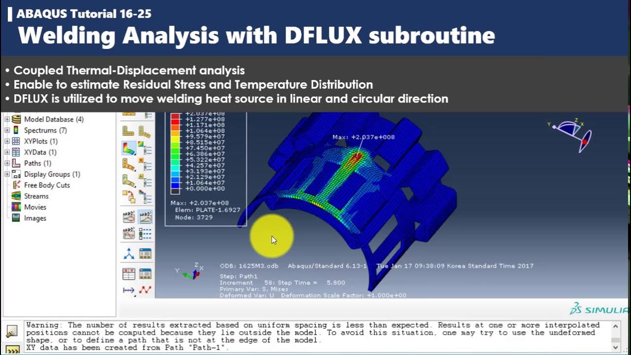 ABAQUS Tutorial | Welding Analysis with DFLUX subroutine | Coupled Temp-Displacement | 16-25 ...