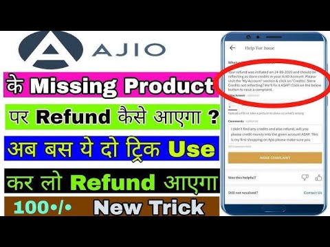How To Receive Missing Product Refund In Ajio | Ajio Missing Product ...