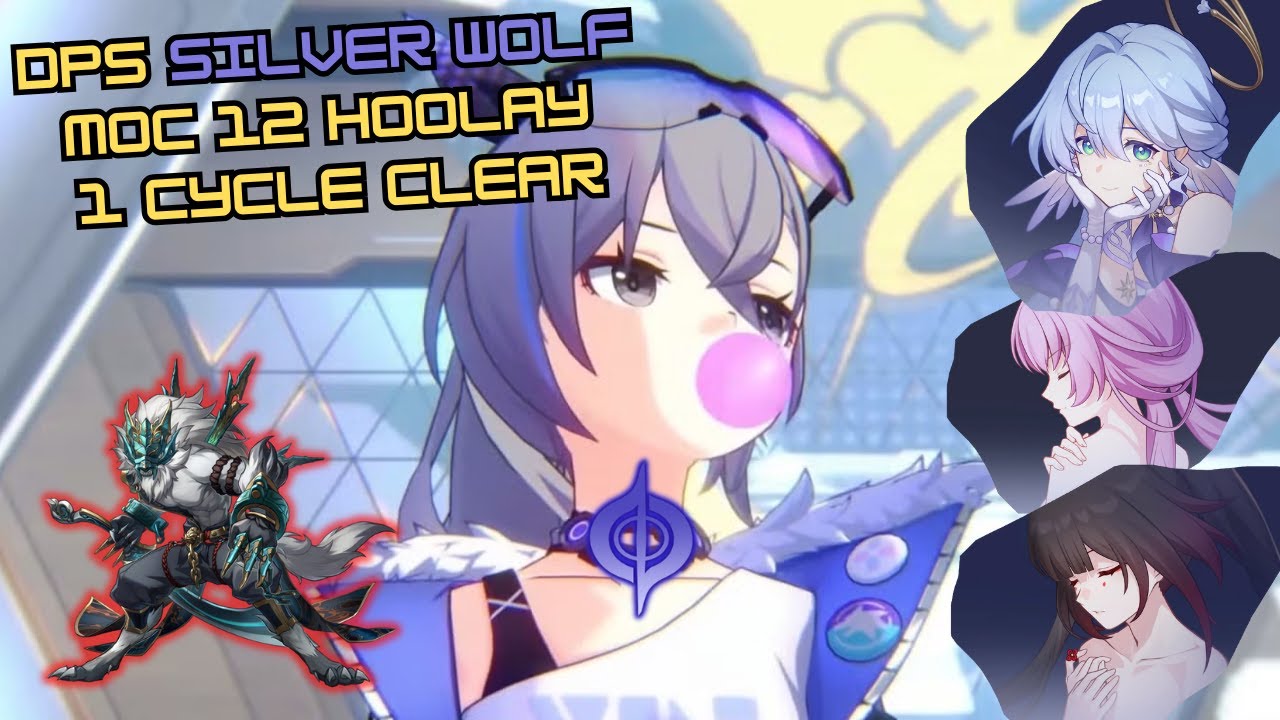 E6 Silver Wolf is the Real Sigma VS MOC Hoolay| Memory of Chaos 12 |1 ...