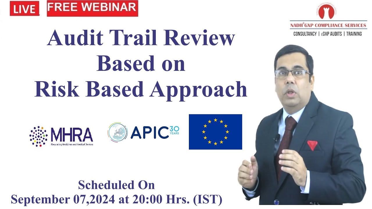 Audit Trail Review Based on Risk Based Approach #mhra #fda #apic #eugmp ...