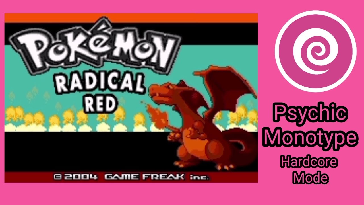 Pokemon Radical Red 4.0 Hardcore Mode Psychic Monotype - All Major ...