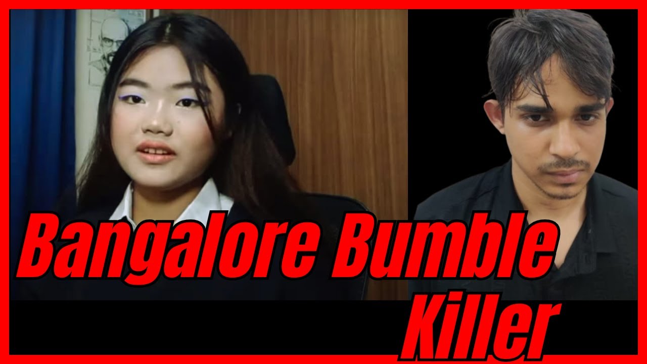 The Bumble Killer: Murder case of Maya Gogoi a True Crime Story | House ...