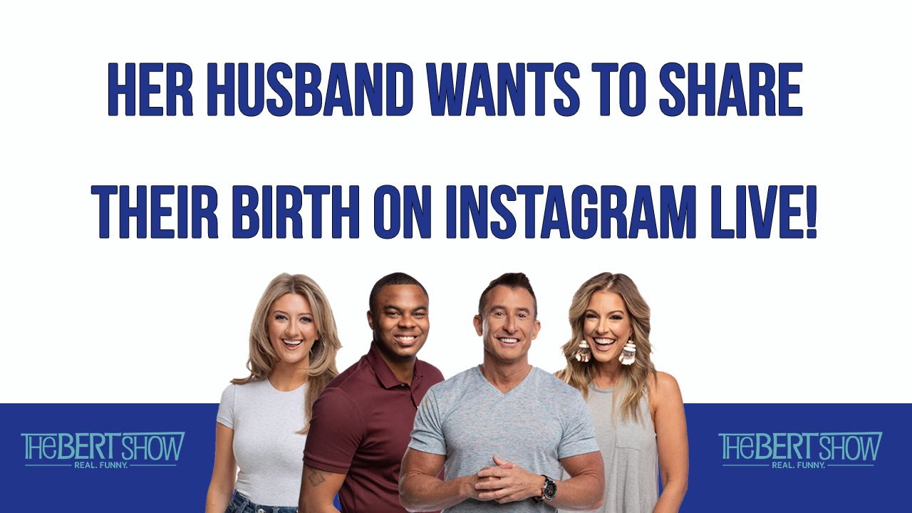 Her Husband Wants To Share Their Birth On Instagram Live! - YouTube