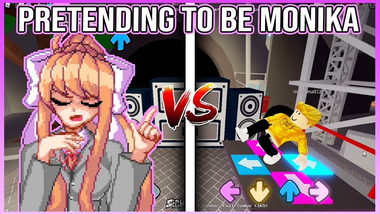 Pretending to be Monika in ROBLOX Friday Night Funkin - YouTube