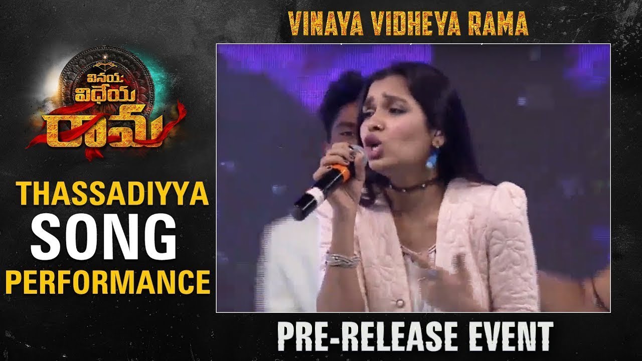 Thassadiyya Song Performance @ Vinaya Vidheya Rama Pre Release Event ...