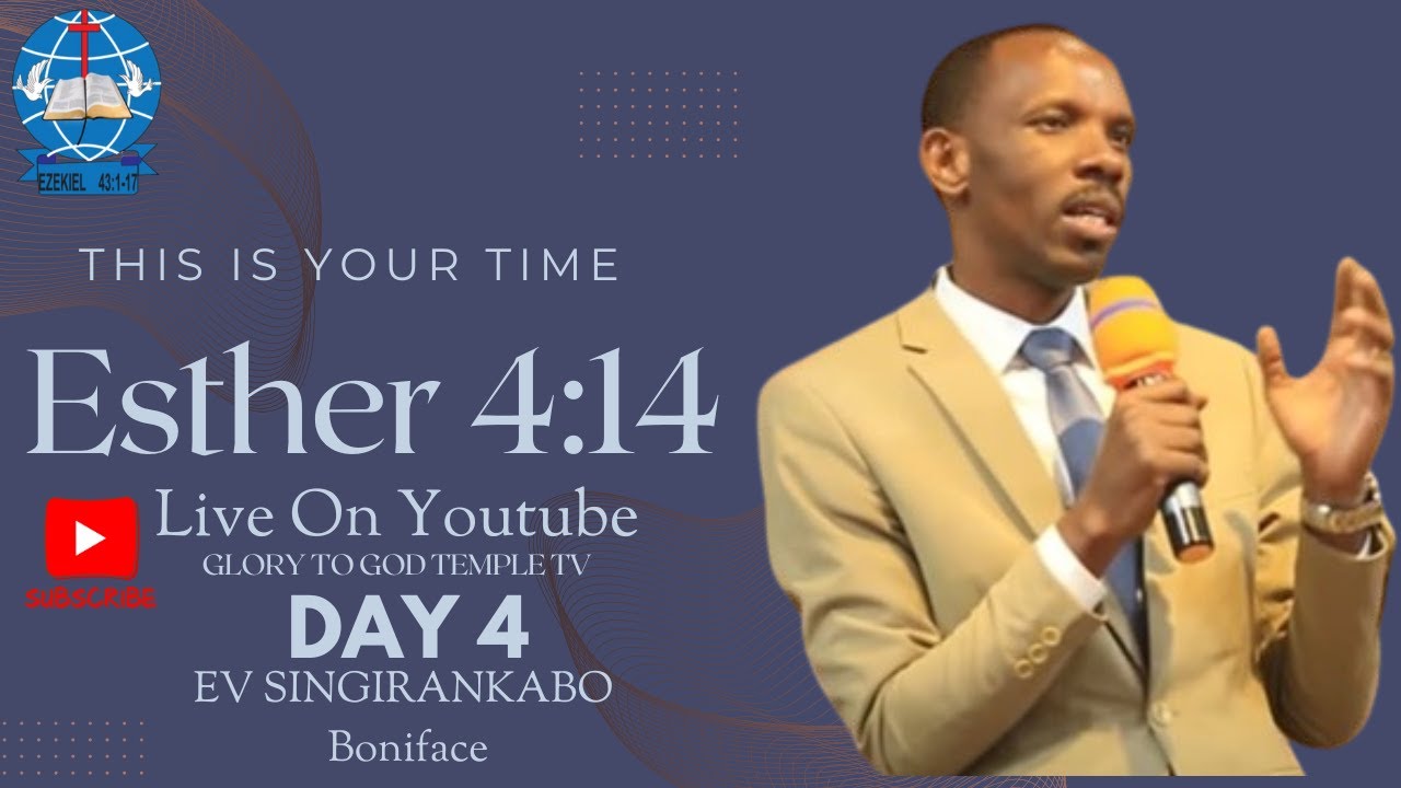 THIS IS YOUR TIME CONFERENCE 2024 DAY 4: WITH EV SINGIRANKABO BONIFACE ...