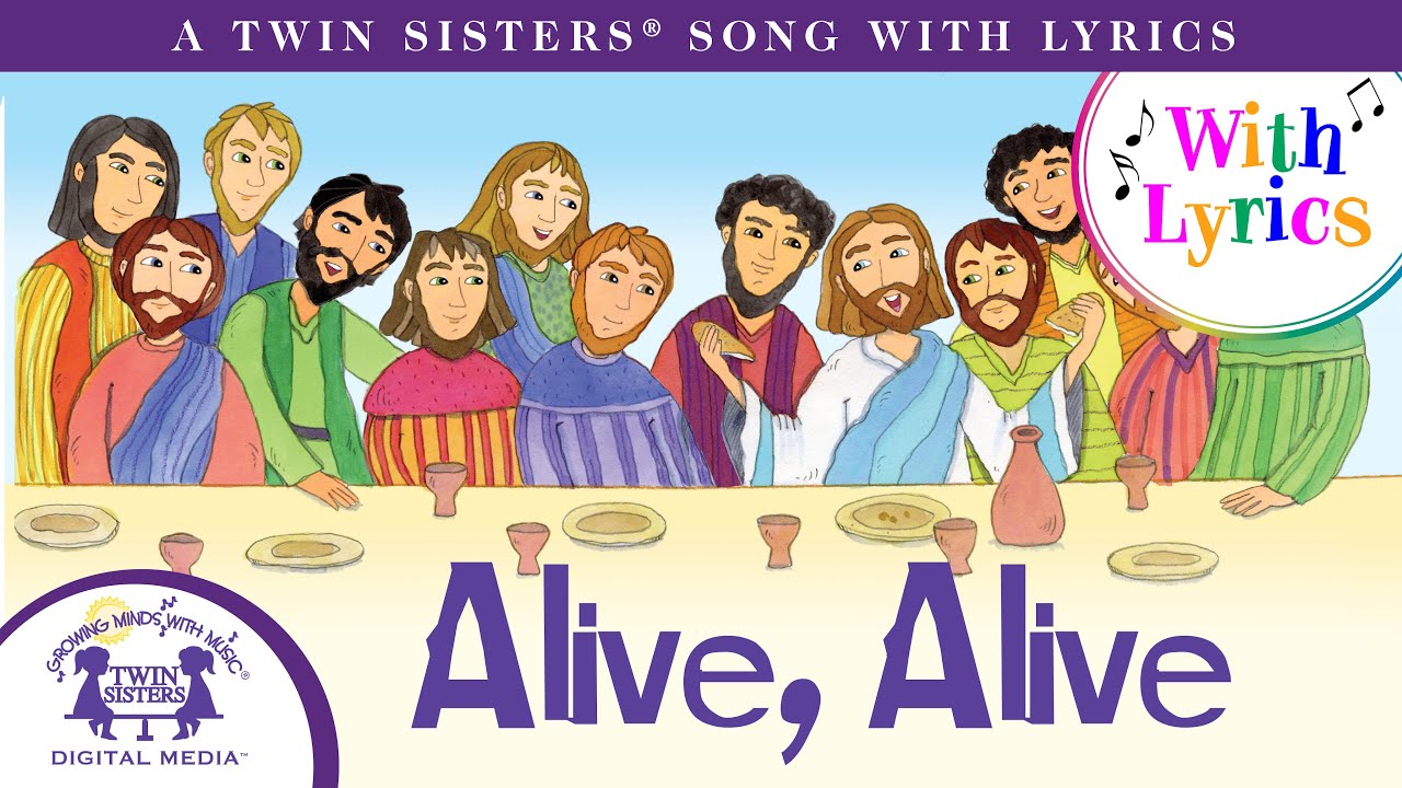Alive, Alive - A Twin Sisters® Song With Lyrics! - YouTube