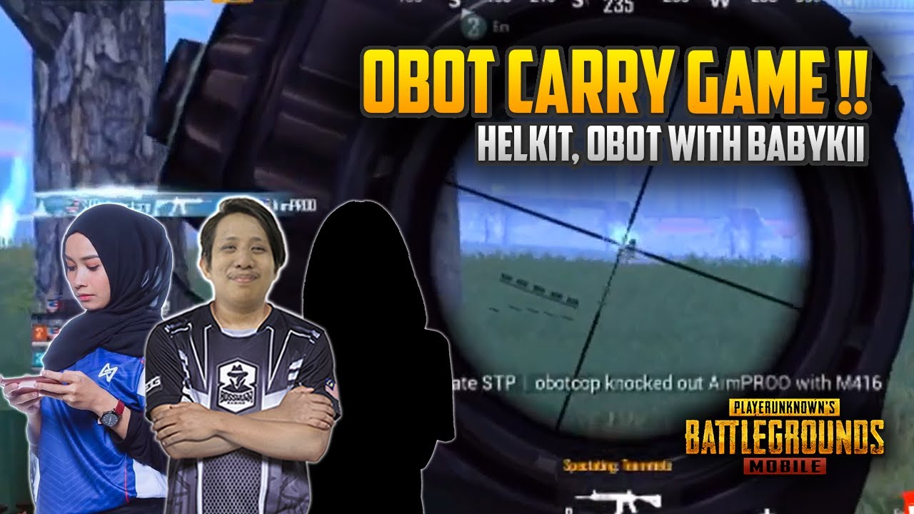 Bagi Obot Dating With Babykii !! Gameplay Obot Lain Macam !! Helkit ft ...