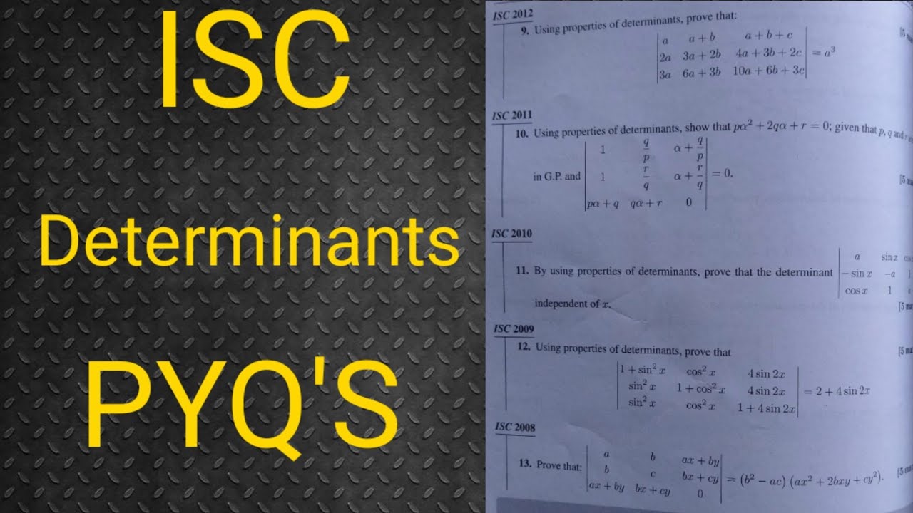Class 12 | ISC | Maths | Determinants | PYQ's - YouTube
