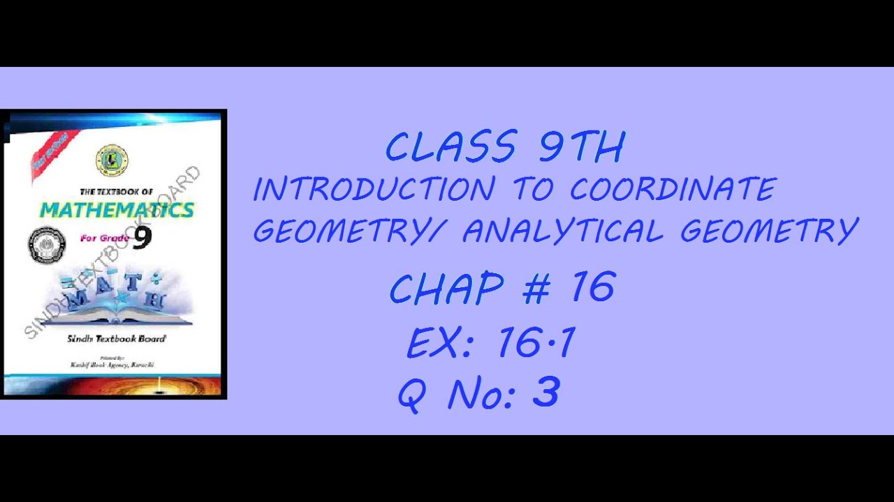 Introduction to Coordinate Geometry\Analytical Geometry Chap # 16 Ex16 ...