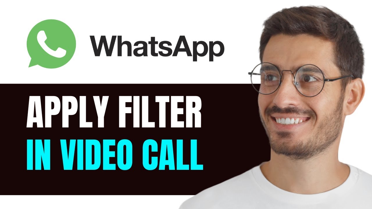How To Apply Filter On Whatsapp Video Call YouTube How To Apply Filter On Whatsapp Video Call YouTube