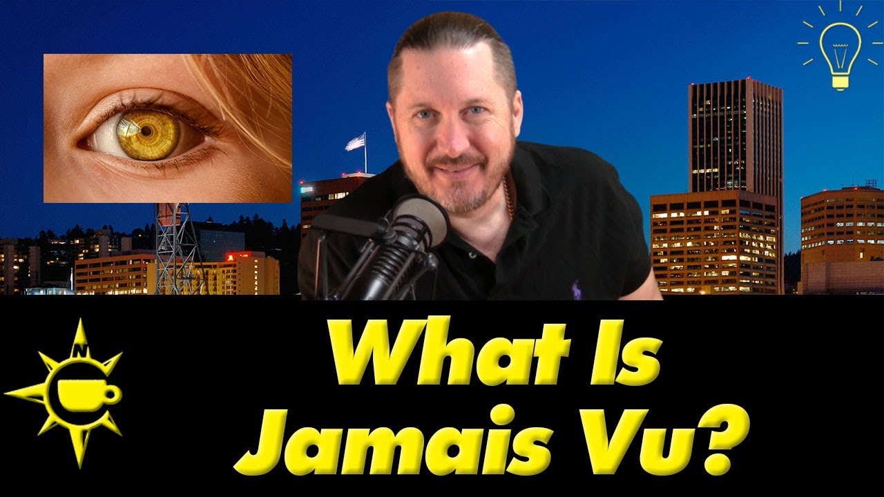 ☕ What Is Jamais Vu? 💡 Big Idea Wednesday - YouTube
